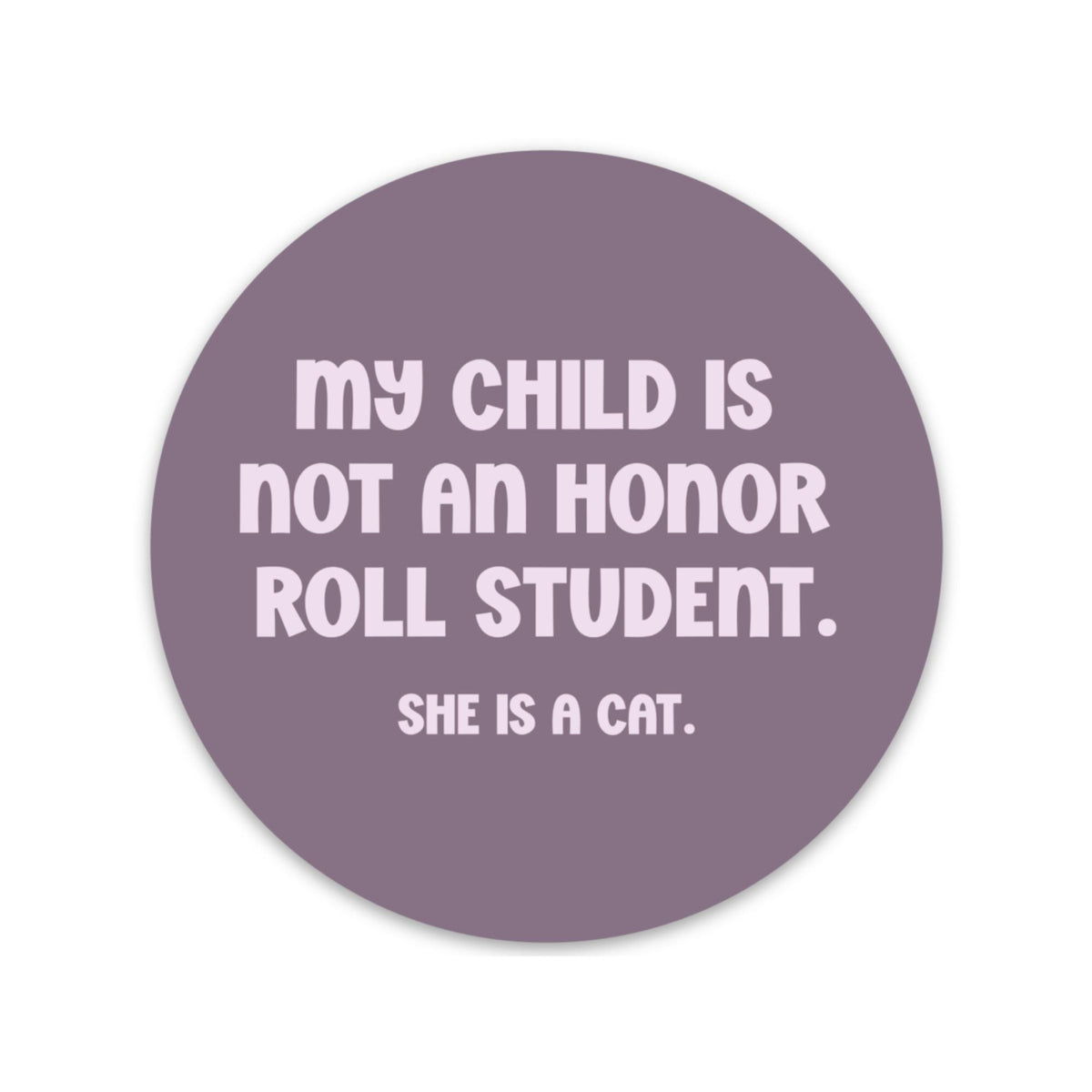 Honor Roll Cat Purple Sticker – Modern Companion