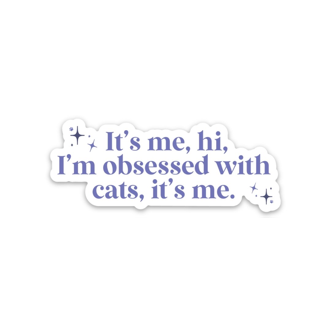 "It's me, hi (cat version)" Sticker – Modern Companion